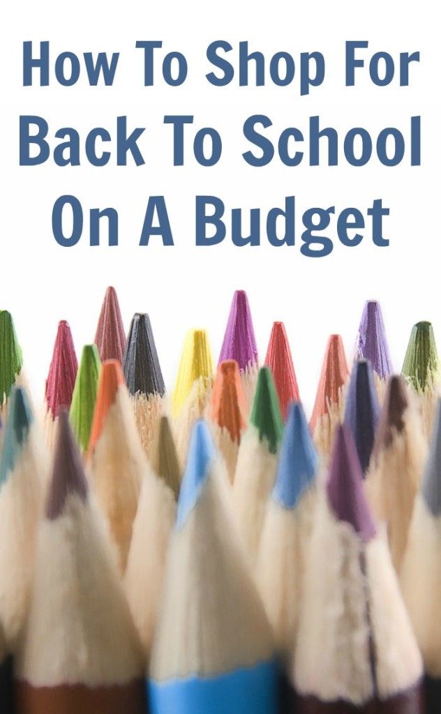 How To Shop For Back To School On A Budget